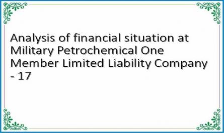 Analysis of financial situation at Military Petrochemical One Member ...
