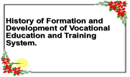 History of Formation and Development of Vocational Education and ...