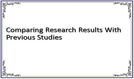 Comparing Research Results With Previous Studies