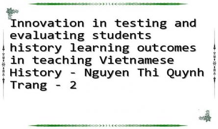 Innovation in testing and evaluating students' history learning ...