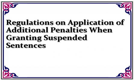 Regulations on Application of Additional Penalties When Granting ...