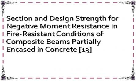 Section and Design Strength for Negative Moment Resistance in Fire ...