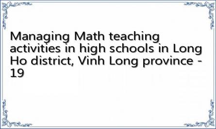 Managing Math teaching activities in high schools in Long Ho district ...