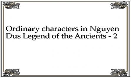 Ordinary characters in Nguyen Du's Legend of the Ancients - 2