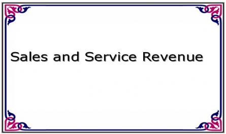 Sales and Service Revenue