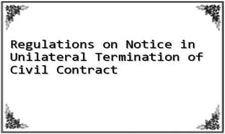 Regulations on Notice in Unilateral Termination of Civil Contract