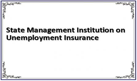 State Management Institution on Unemployment Insurance