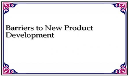 Barriers to New Product Development