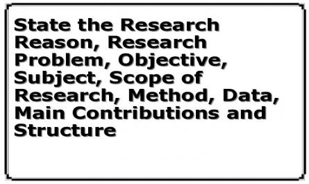 State the Research Reason, Research Problem, Objective, Subject, Scope ...