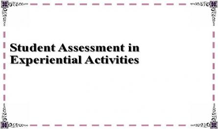 Student Assessment in Experiential Activities