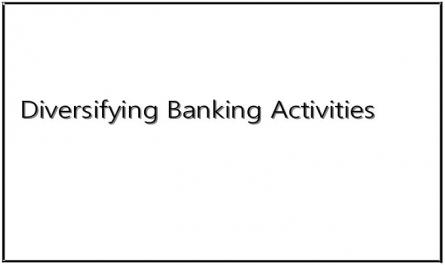 Diversifying Banking Activities