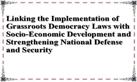 Linking the Implementation of Grassroots Democracy Laws with Socio-Economic Development and ...