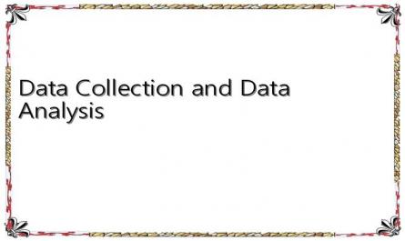 Data Collection and Data Analysis